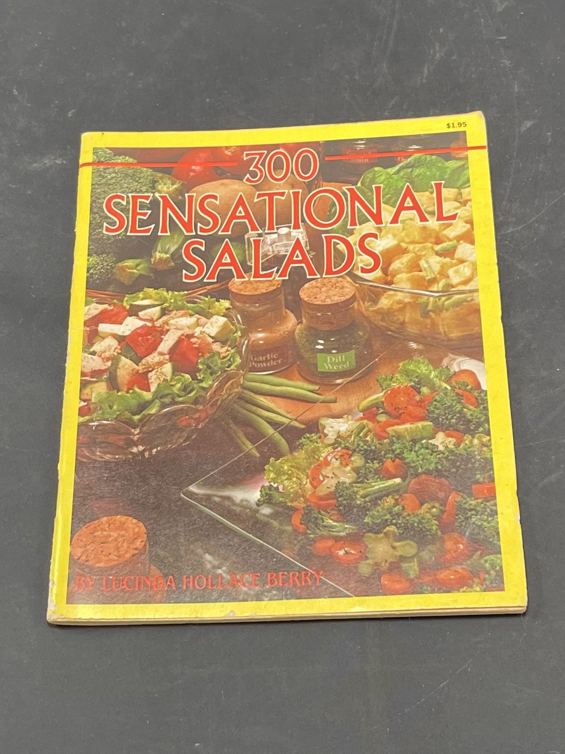 300 Sensational Salads - Picker Place