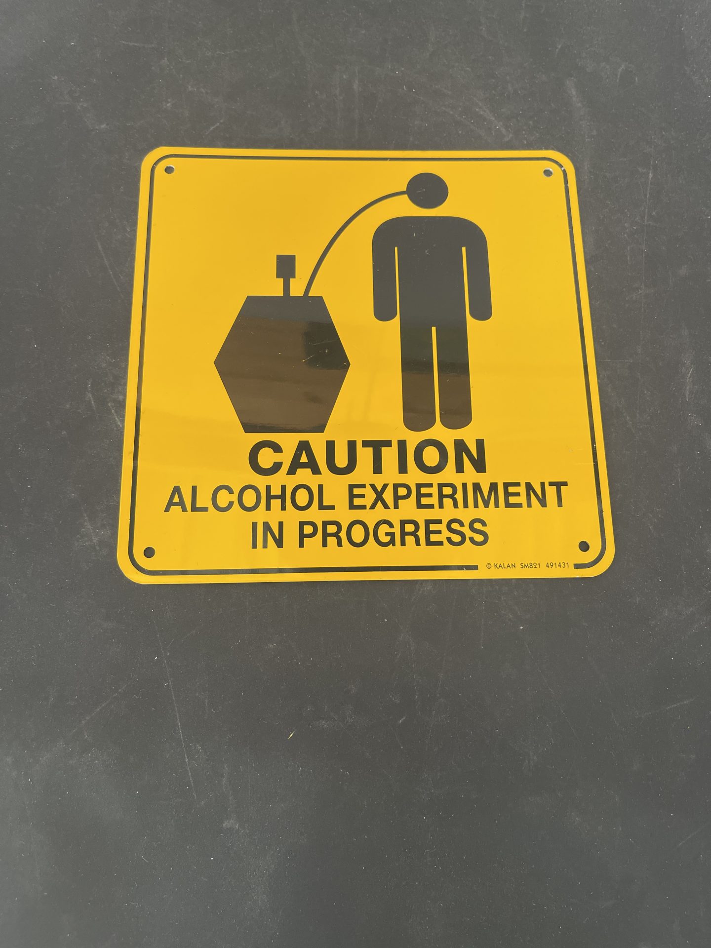 Caution Alcohol Experiment Sign - Picker Place